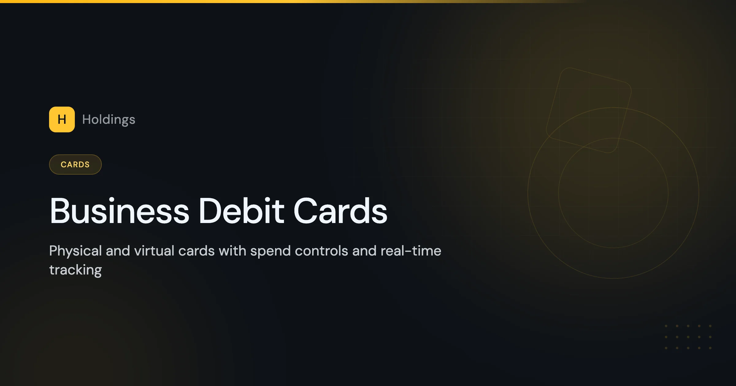 Free Business Debit Cards with Spend Controls | Holdings